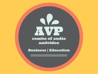 Planning and Producing an AVP | PDF