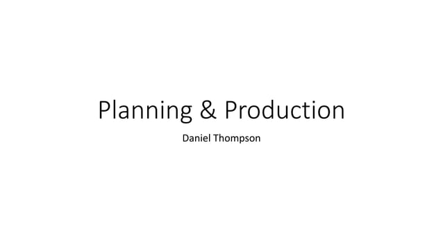 Planning & Production FMP | PPT