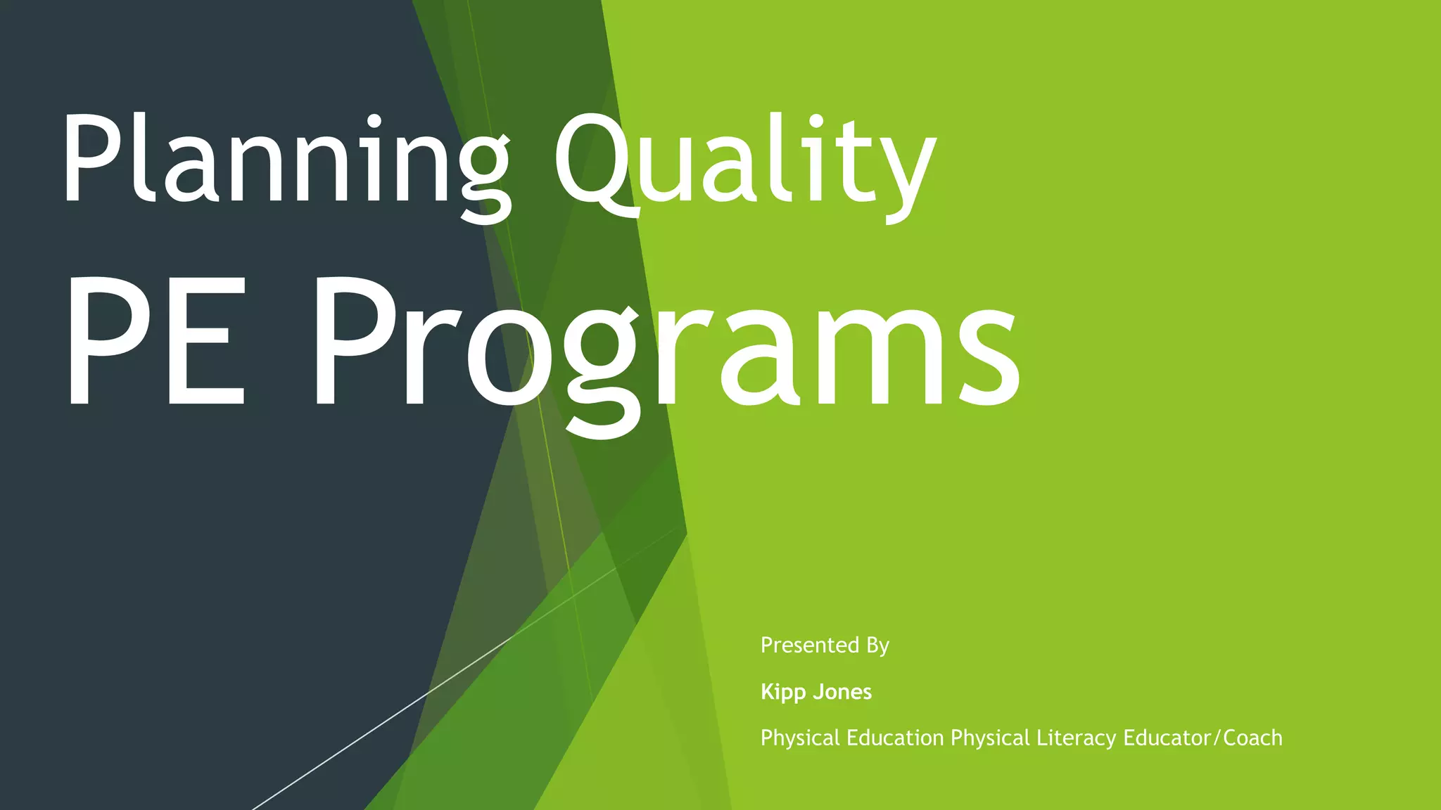 Planning Quality PE Programs | PDF