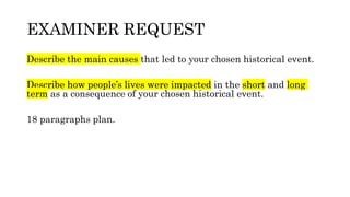 NCEA EXTERNAL HISTORY LEVEL 1 - PLANNING - CAUSES AND CONSEQUENCES OF ...