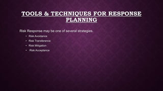 Planning risk responses and Risk Controlling | PPTX