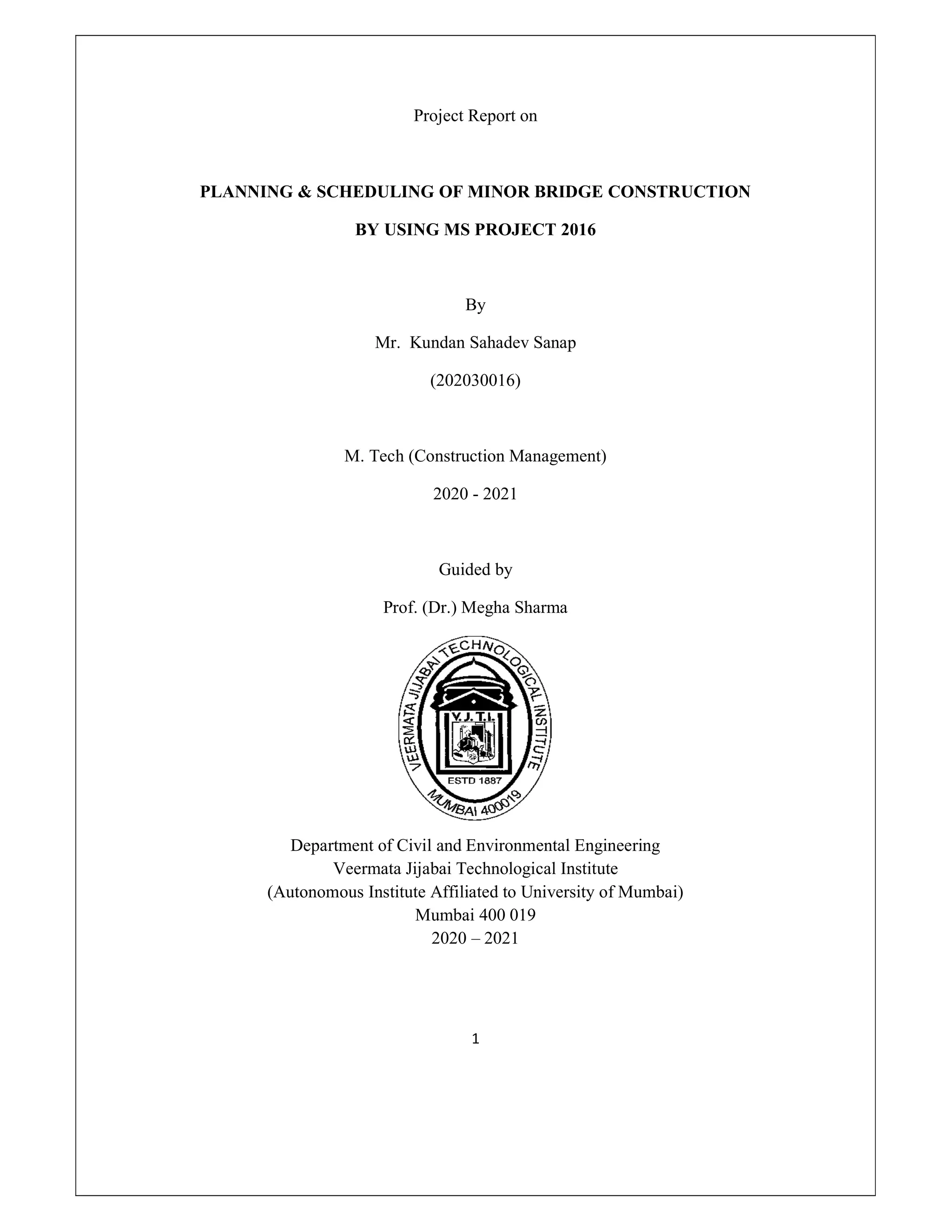 Report on Planning & scheduling of a Minor bridge | PDF