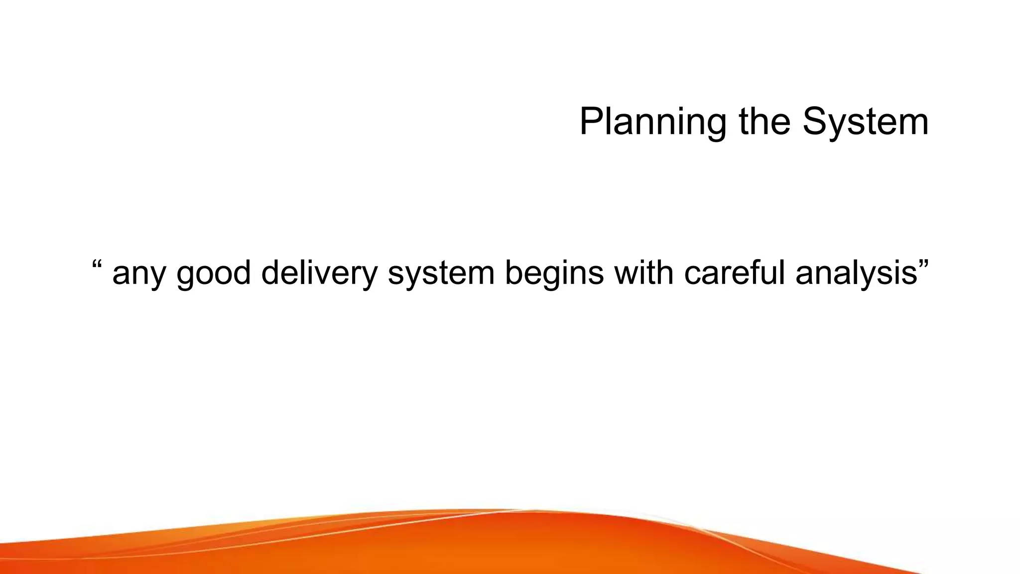 Planning service delivery system | PPTX