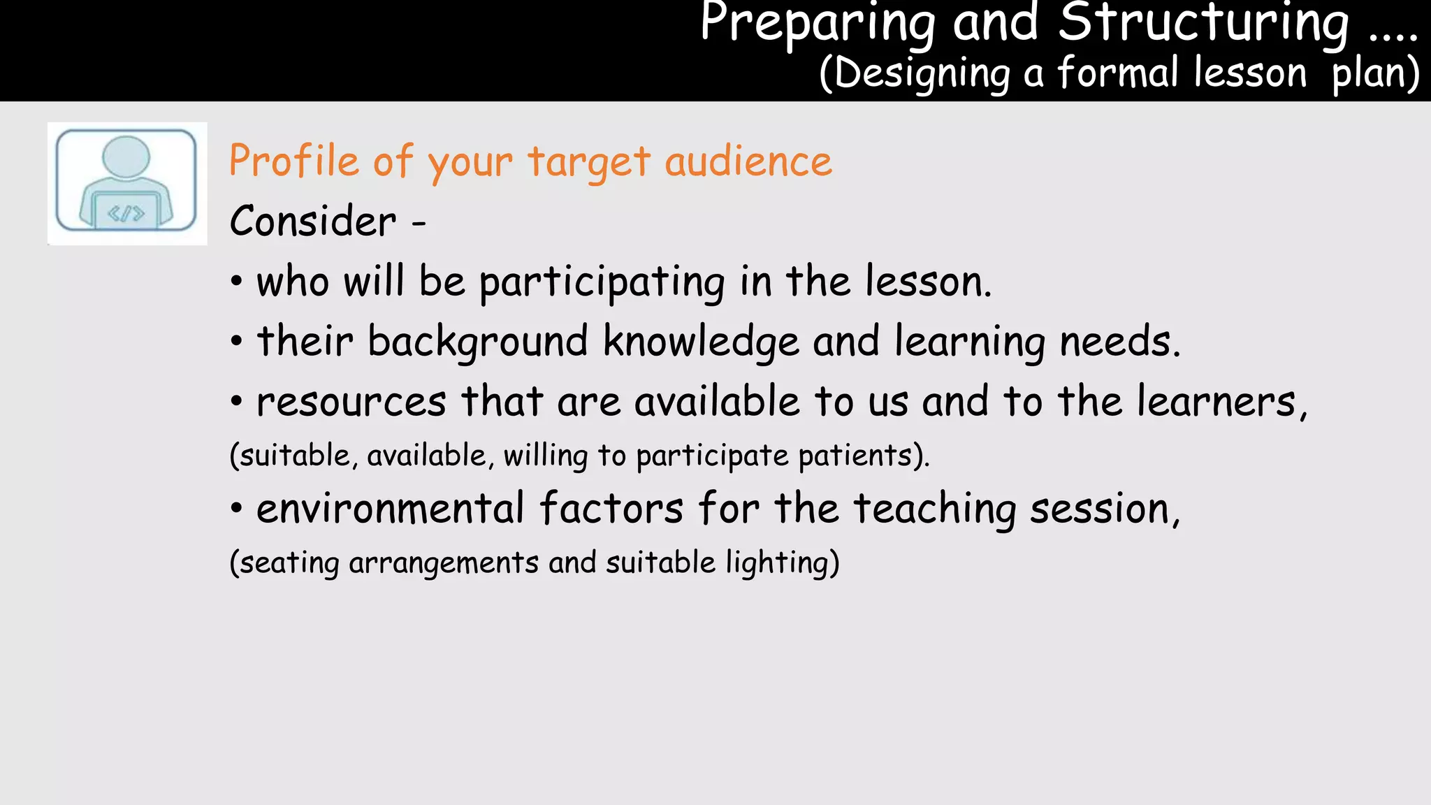 Planning, sturcturing and Preparing small group teaching in Medical ...