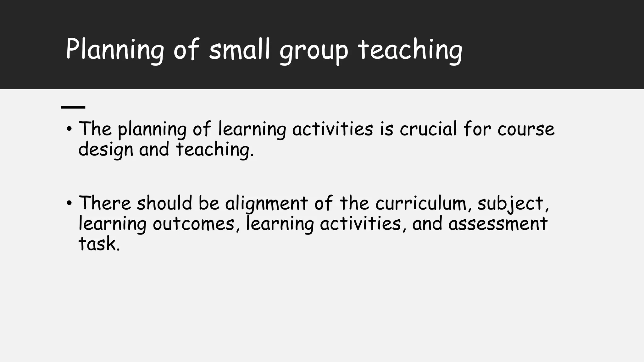 Planning, sturcturing and Preparing small group teaching in Medical ...