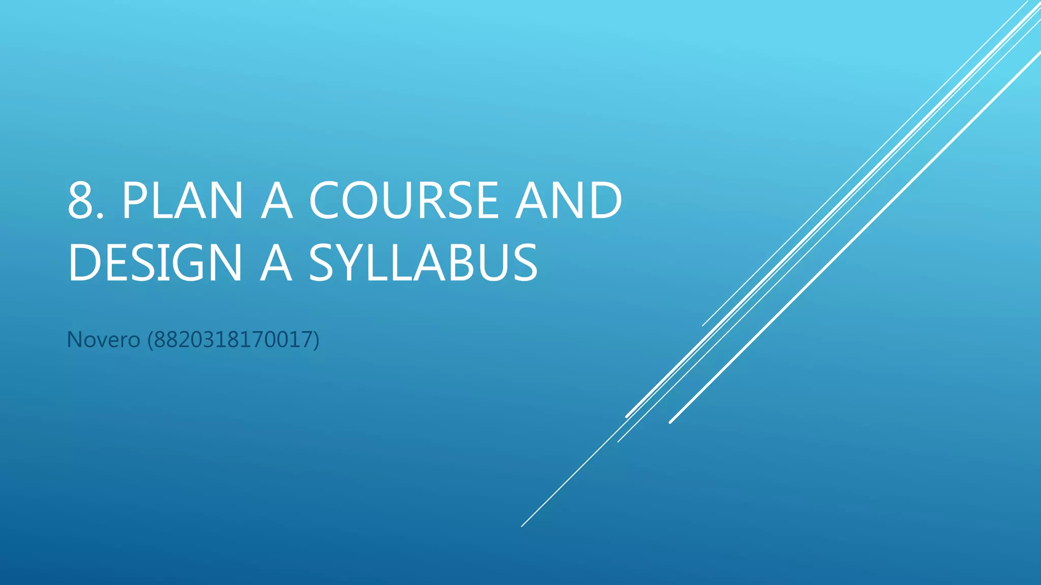 Planning syllabus and course design | PPTX