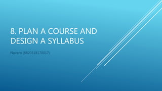 Planning syllabus and course design | PPTX