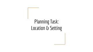 location & setting | PPT