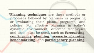 PLANNING TECHNIQUES, TOOLS AND THEIR APPLICATIONS.pptx