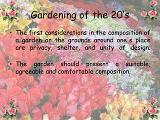 Planning the 1920's home garden | PPTX
