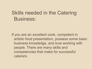 Planning the catering business | PPTX