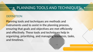 Planning Tools and Techniques.......pptx