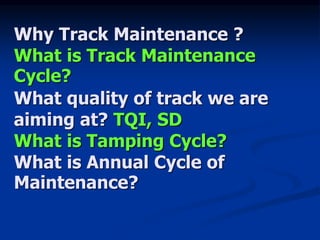 Planning track maintenance.ppt