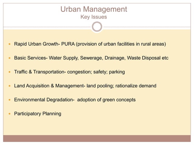 Planning and Urban Management-issues & challenges | PPTX ...