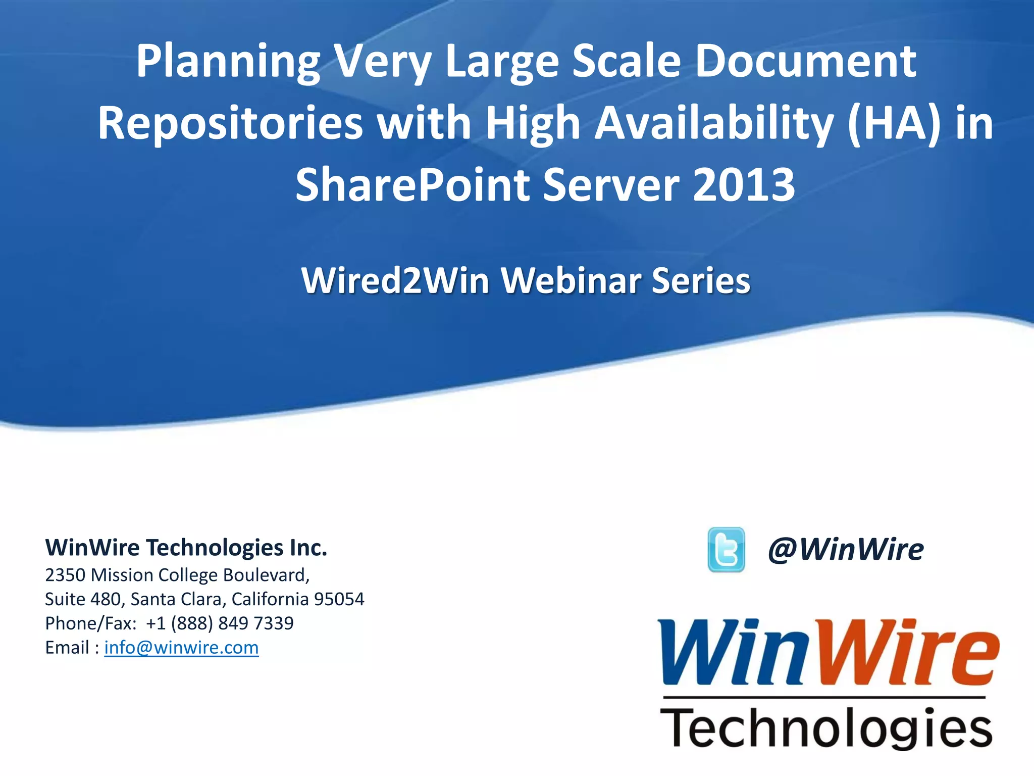 Planning Very Large Scale Document Repositories with High Availability ...