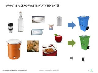 Planning a Zero Waste Party (or Any Other Event) | PPT