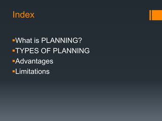 Plannning and Types of planning | PPTX