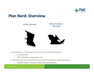 A Unique Opportunity: Quebec’s Plan Nord | PPT