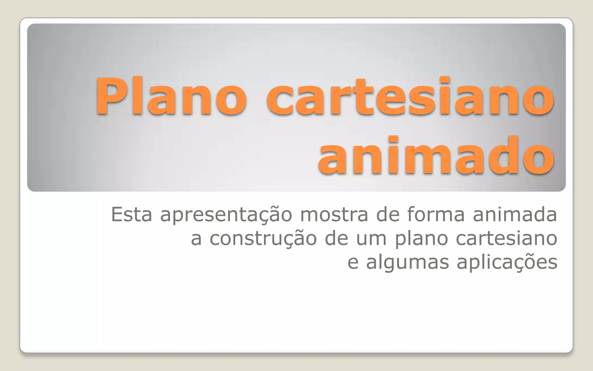 Plano cartesiano animado | PPTX