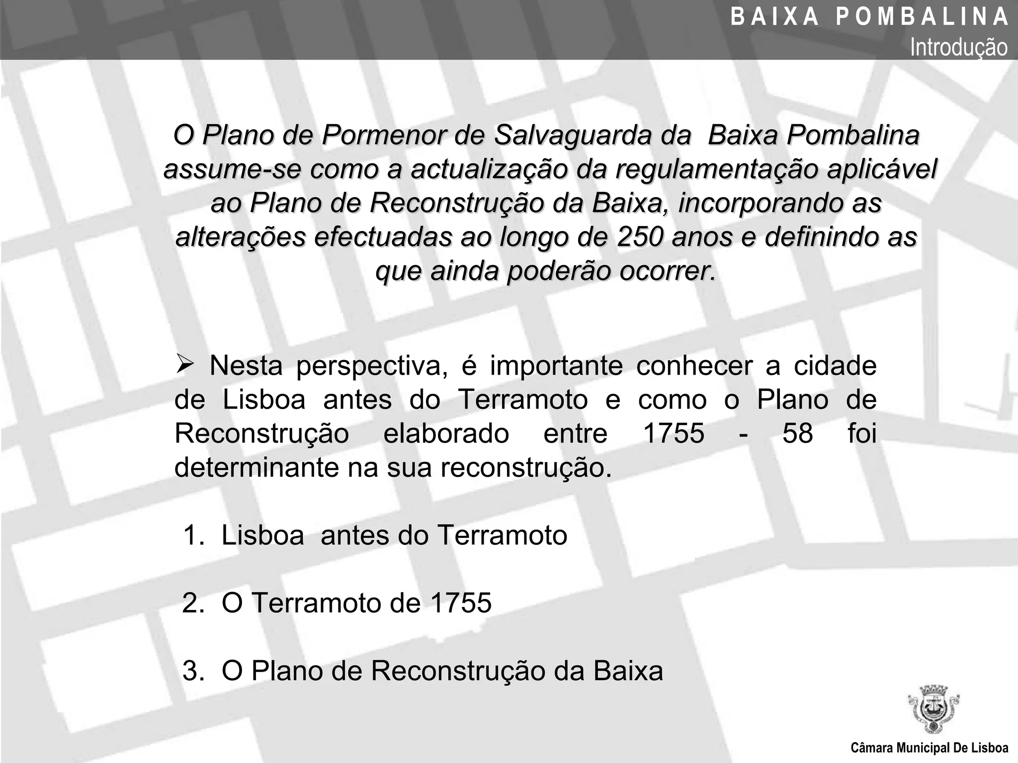 Plano da baixa pombalina 250 anos depois (lisboa) | PPT