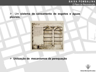 Plano da baixa pombalina 250 anos depois (lisboa) | PPT