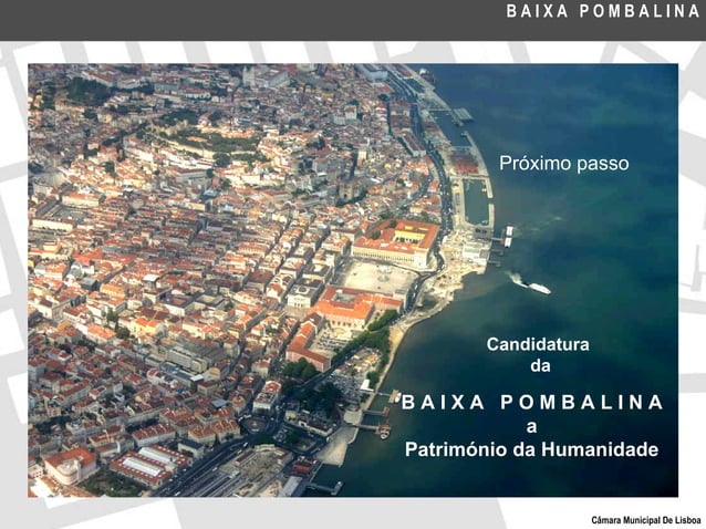 Plano da baixa pombalina 250 anos depois (lisboa) | PPT