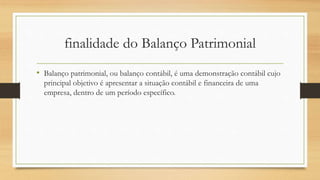 Plano de contas, Balancete e Balanço patrimonial.pptx