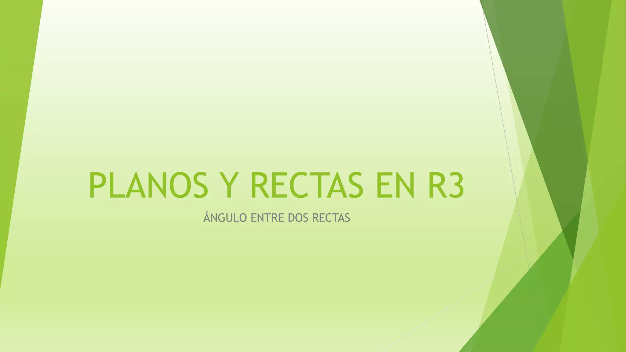 Planos y rectas en r3 | PPTX