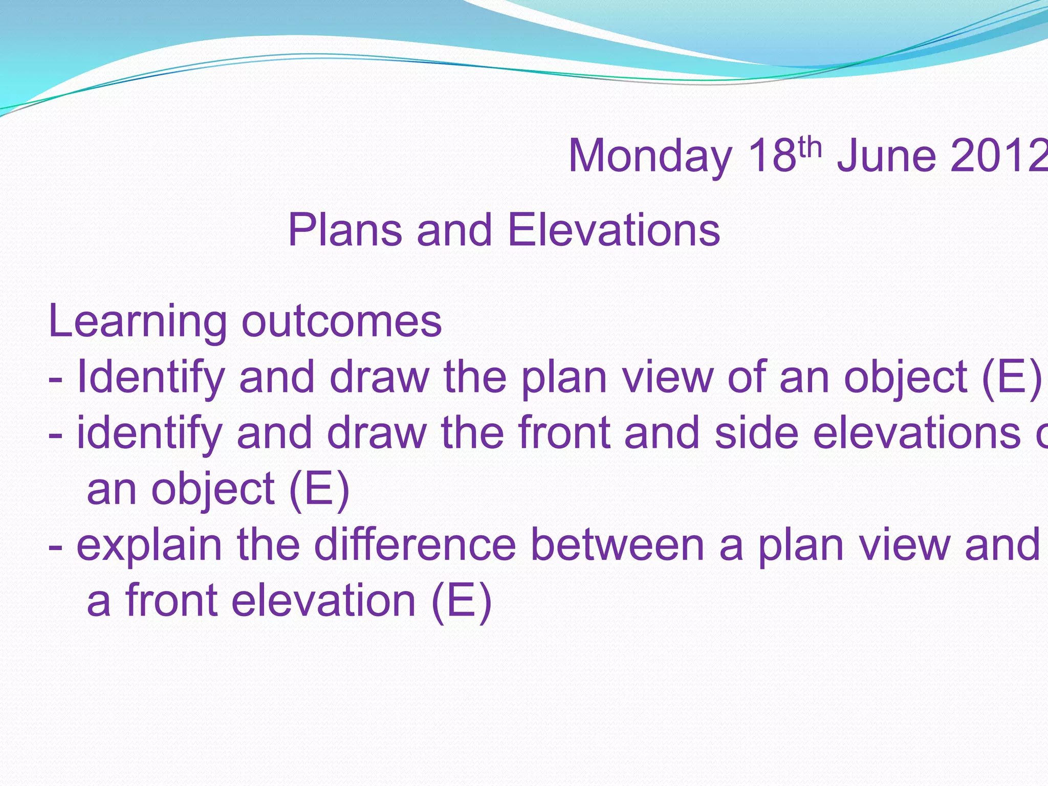 Plans and elevations | PPTX