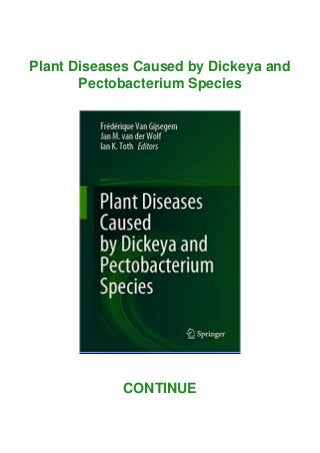 Read⚡pdf Plant Diseases Caused by Dickeya and Pectobacterium Species