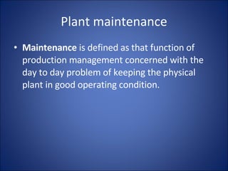 Plant Maintenance | PPT