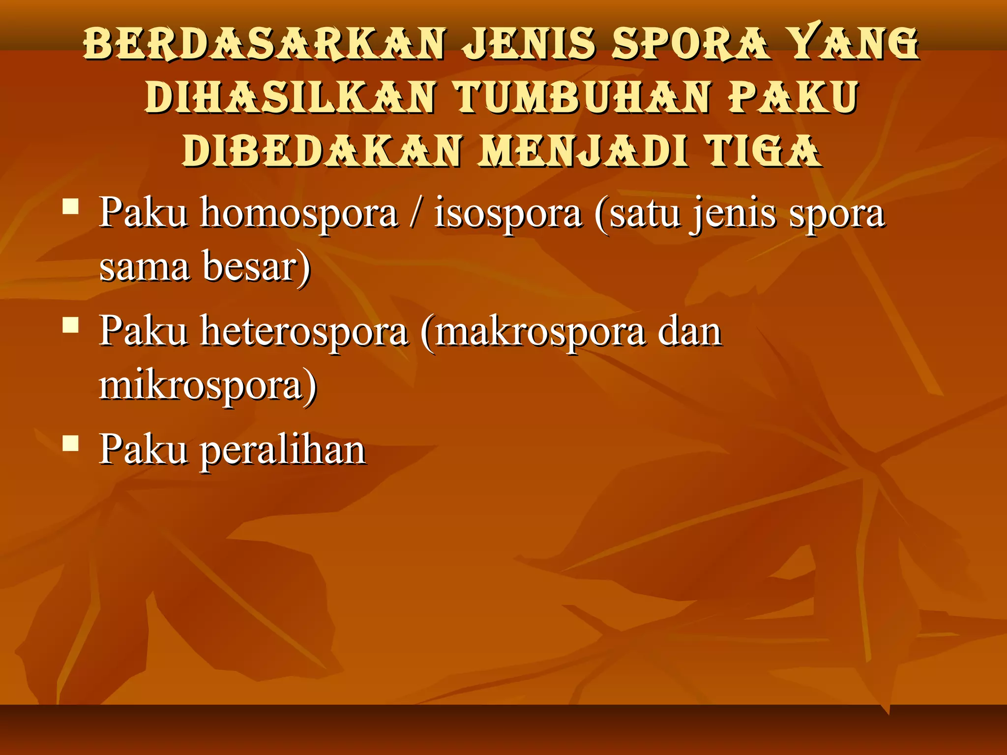 Dunia Tumbuhan (Plantae) | PPT