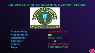 Plant Anatomy mutation types effects changing.pptx