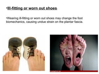 Heel Pain and Plantar Fasciitis | PPT