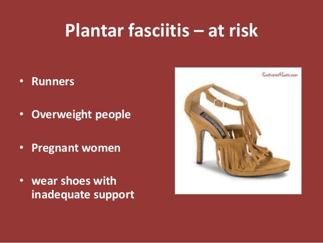 Plantar Fasciitis