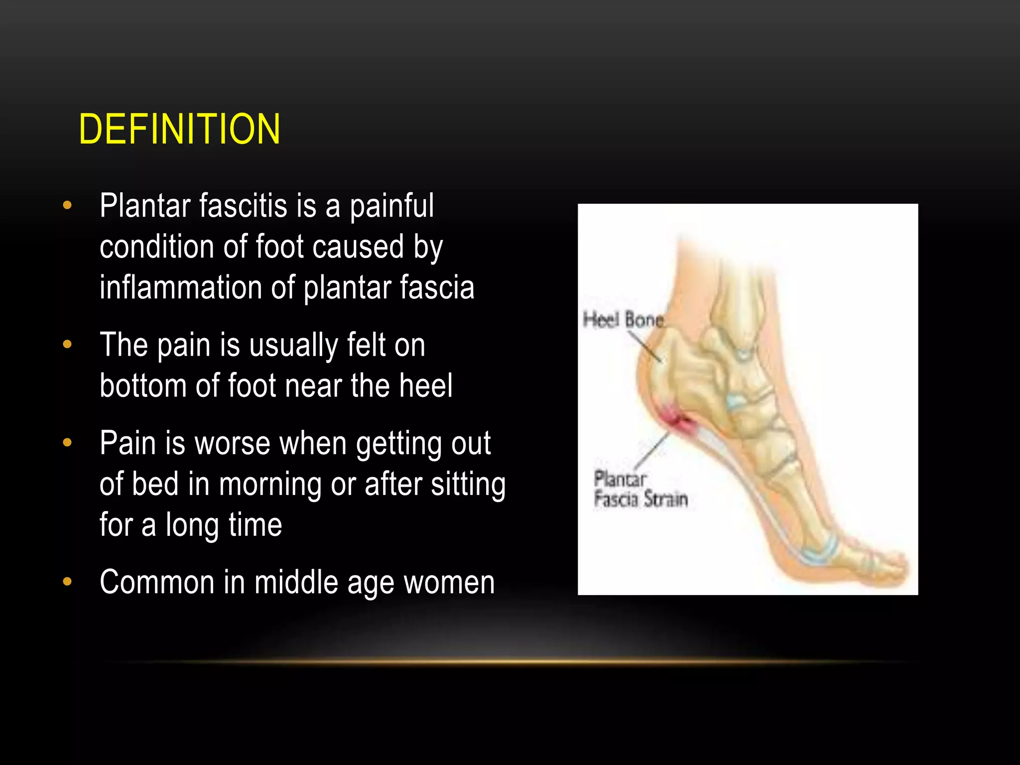 Plantar fascitis, fibrositis | PPTX