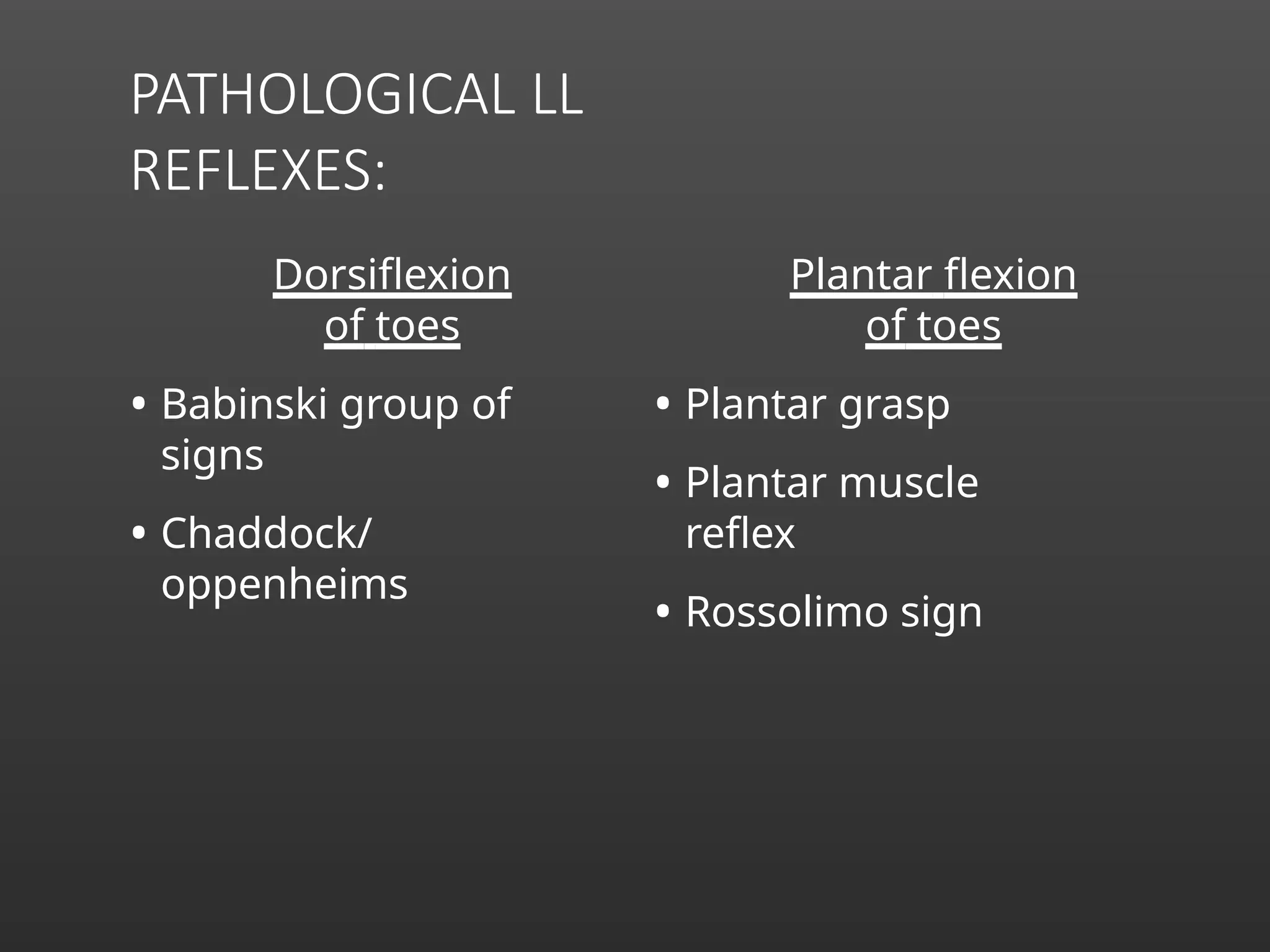 Plantar Reflexes and babinski sign for neurological patients | PPTX
