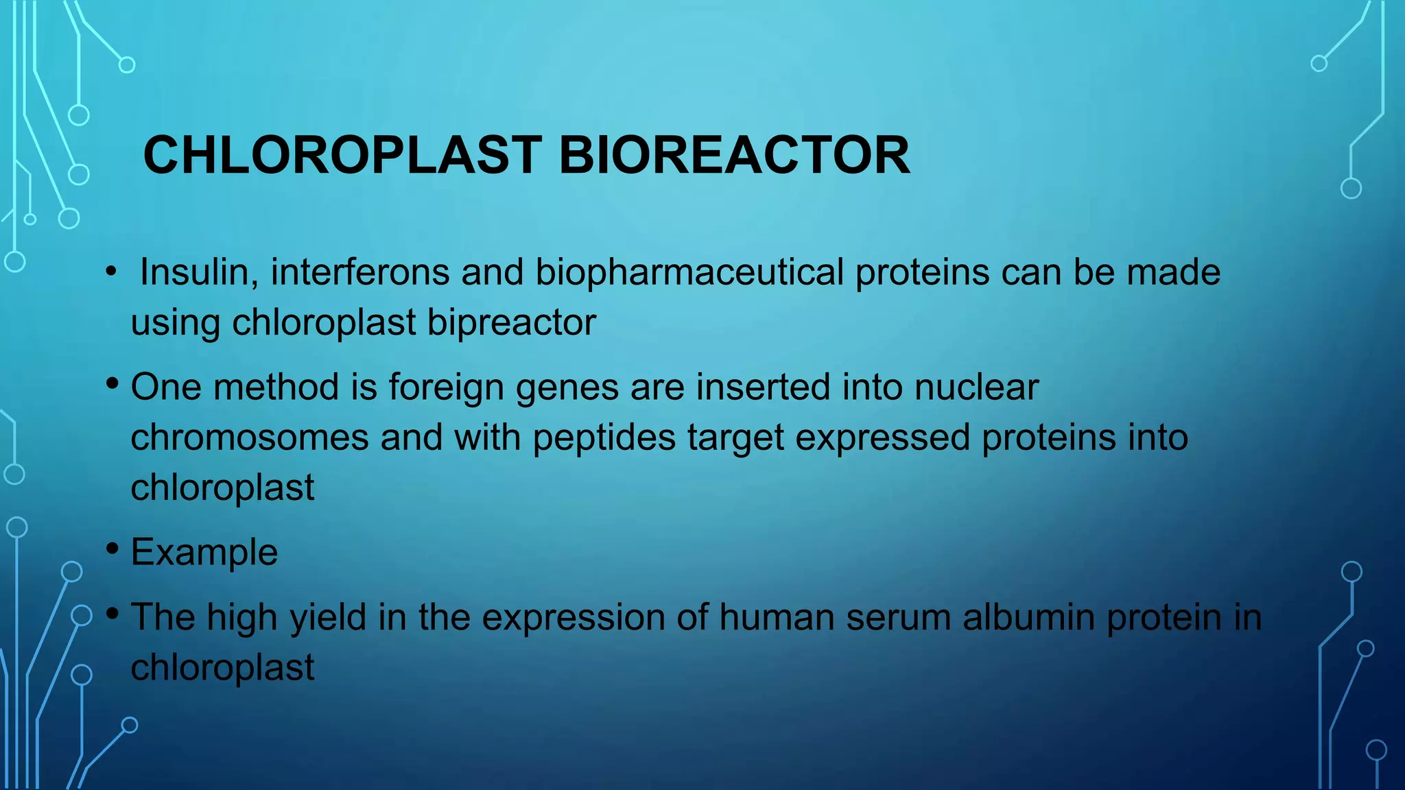 Plant as biotreactors | PPTX