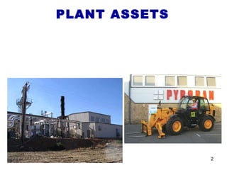 Plant assets and depreciation | PPT