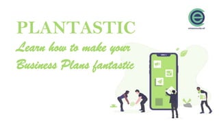 Plantastic | PPTX
