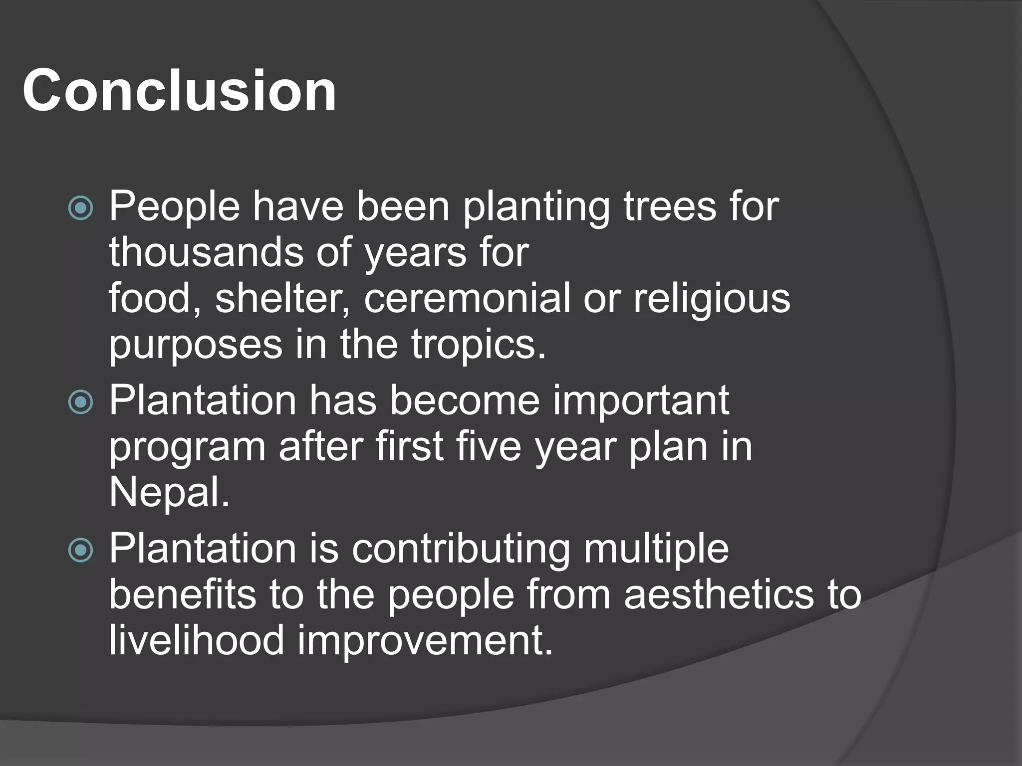 Plantation in nepal and in the tropics prakash thapa | PPTX