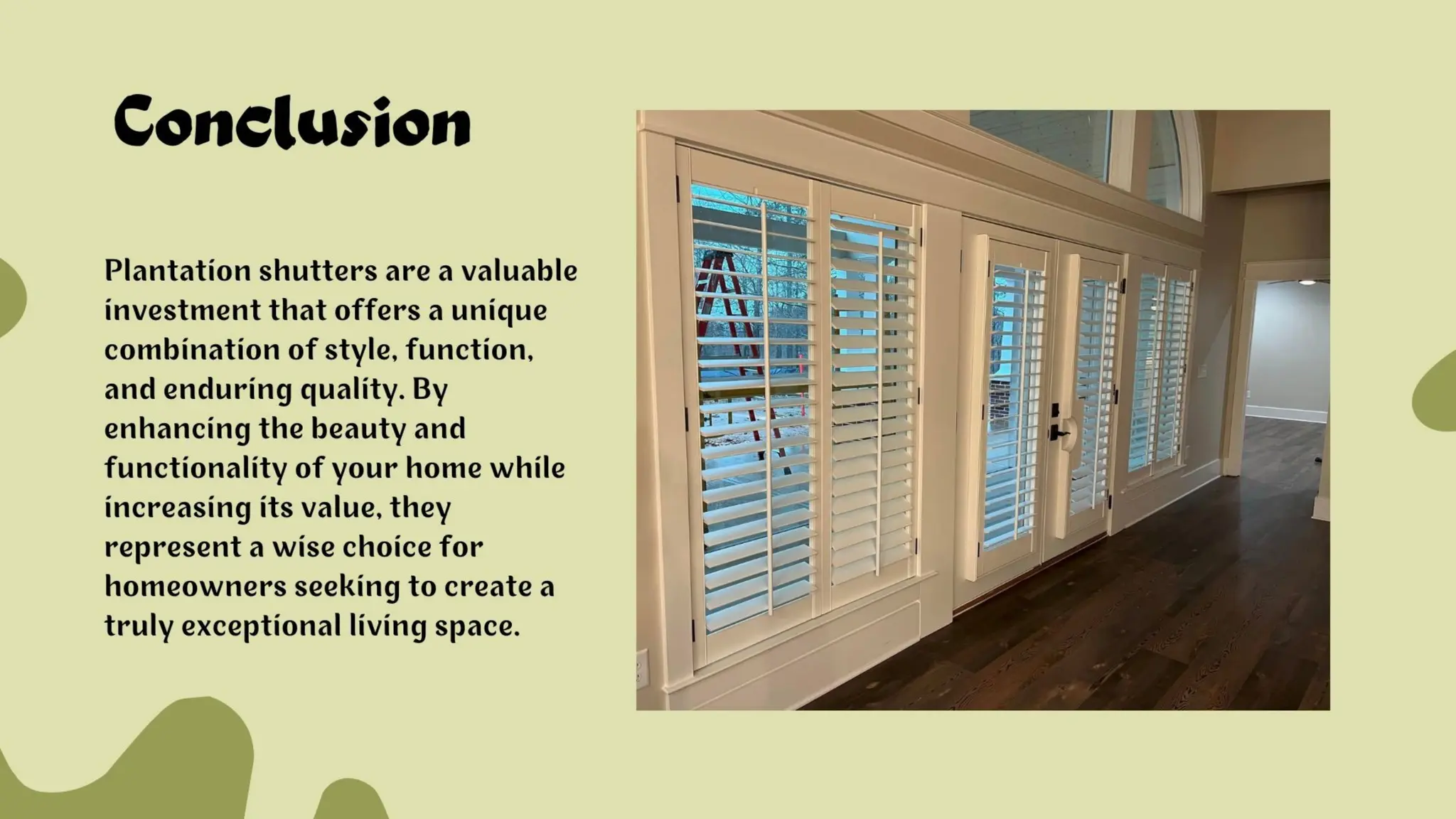 Plantation Shutters: Style, Function and Values.pptx
