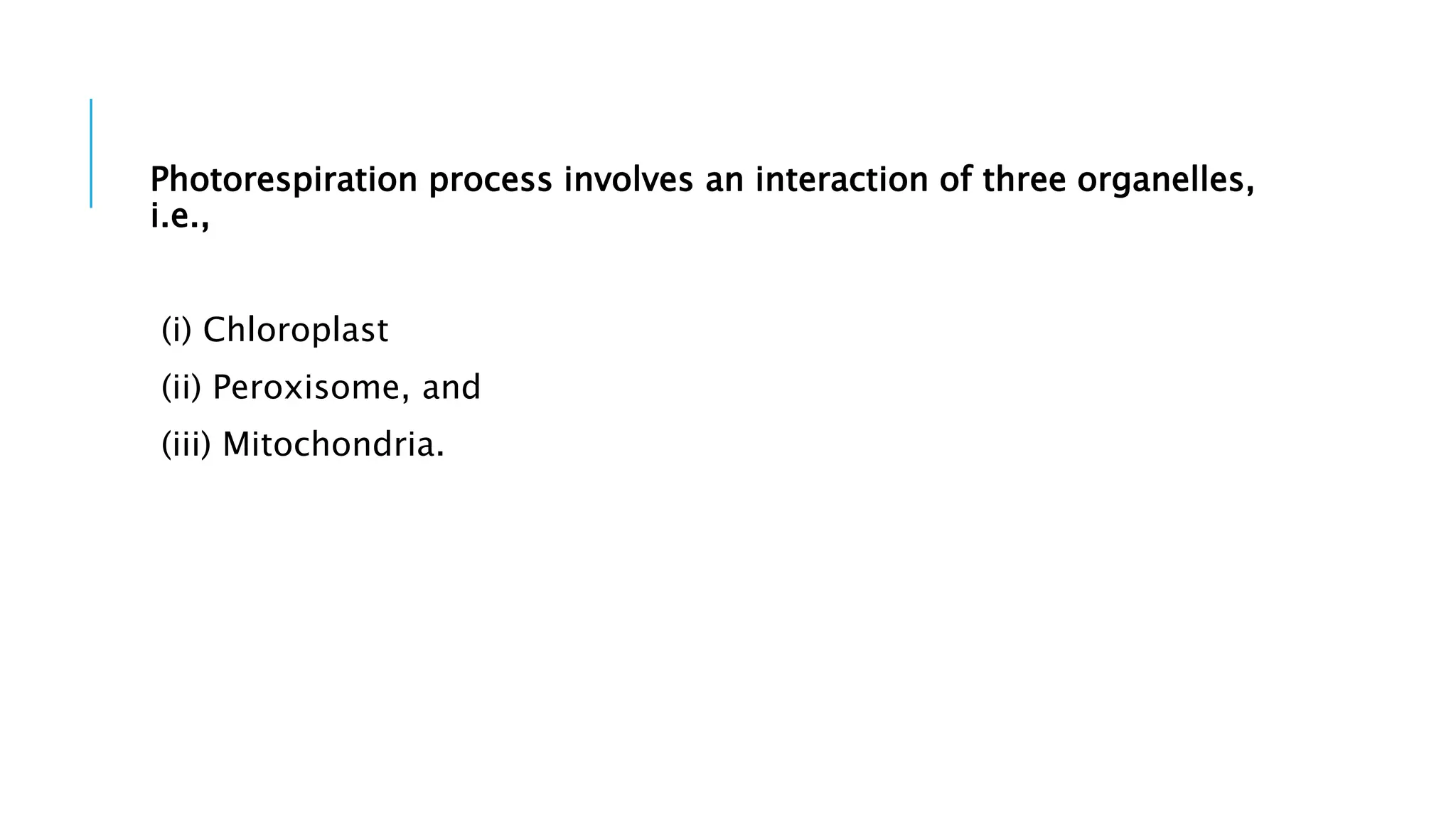 Photorespiration and its role in plants | PPTX