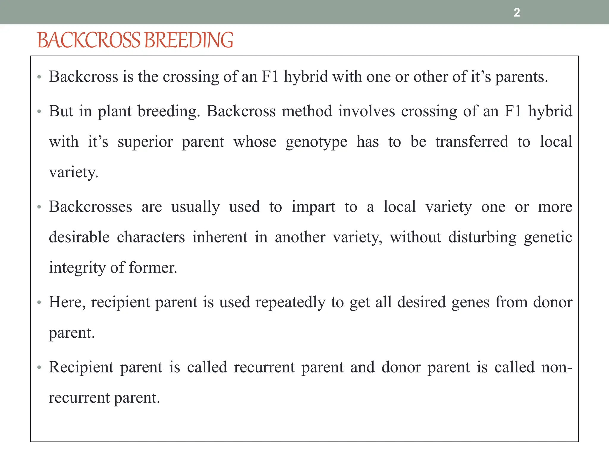 PLANT BREEDING: backcross breeding, heterosis and their genetic basis ...