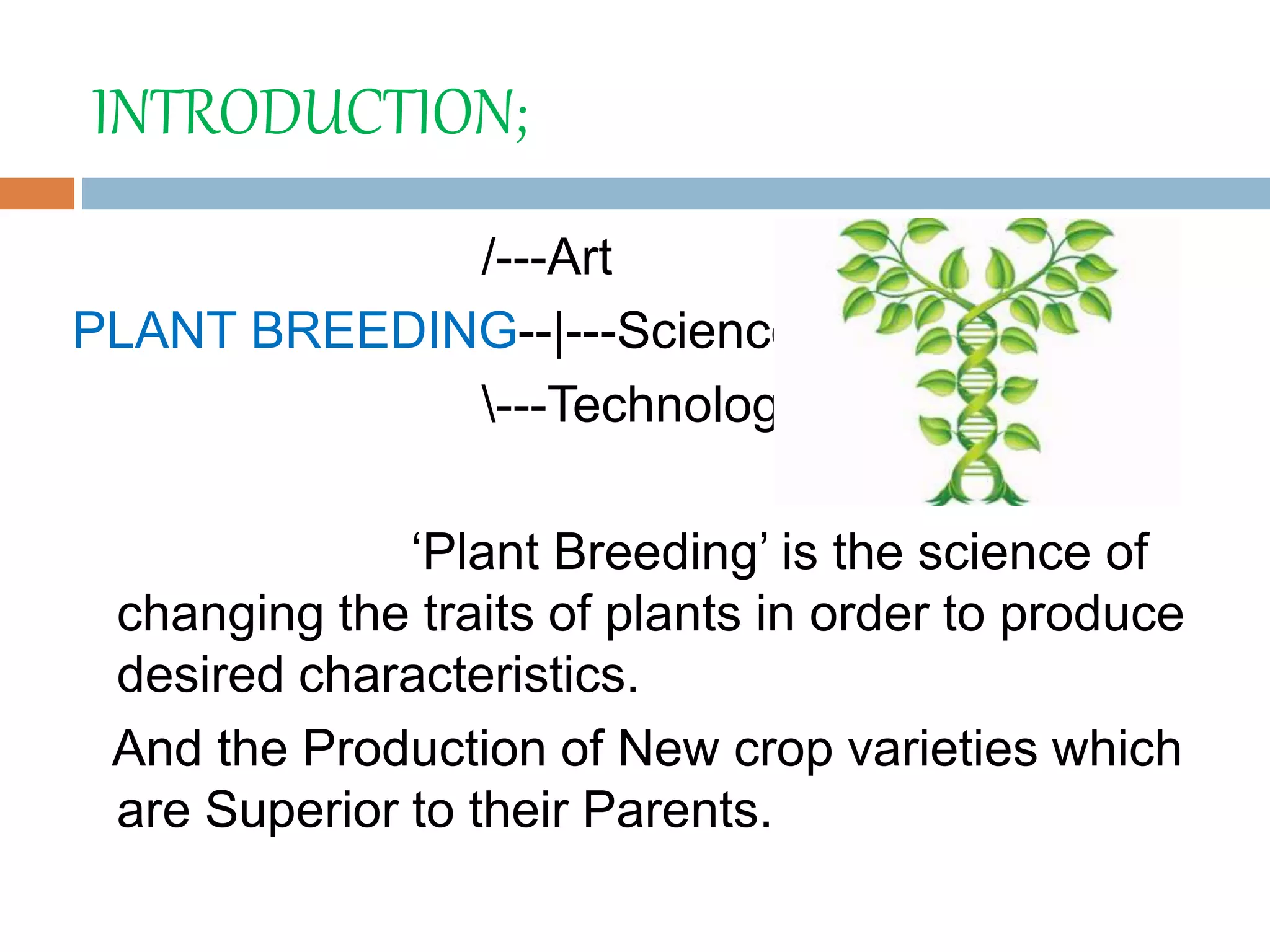Plant breeding Intoduction and methods | PPT