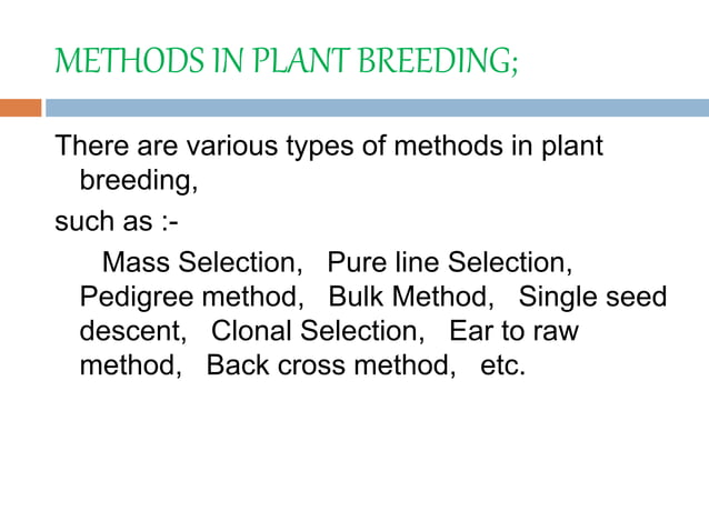 Plant breeding Intoduction and methods | PPT