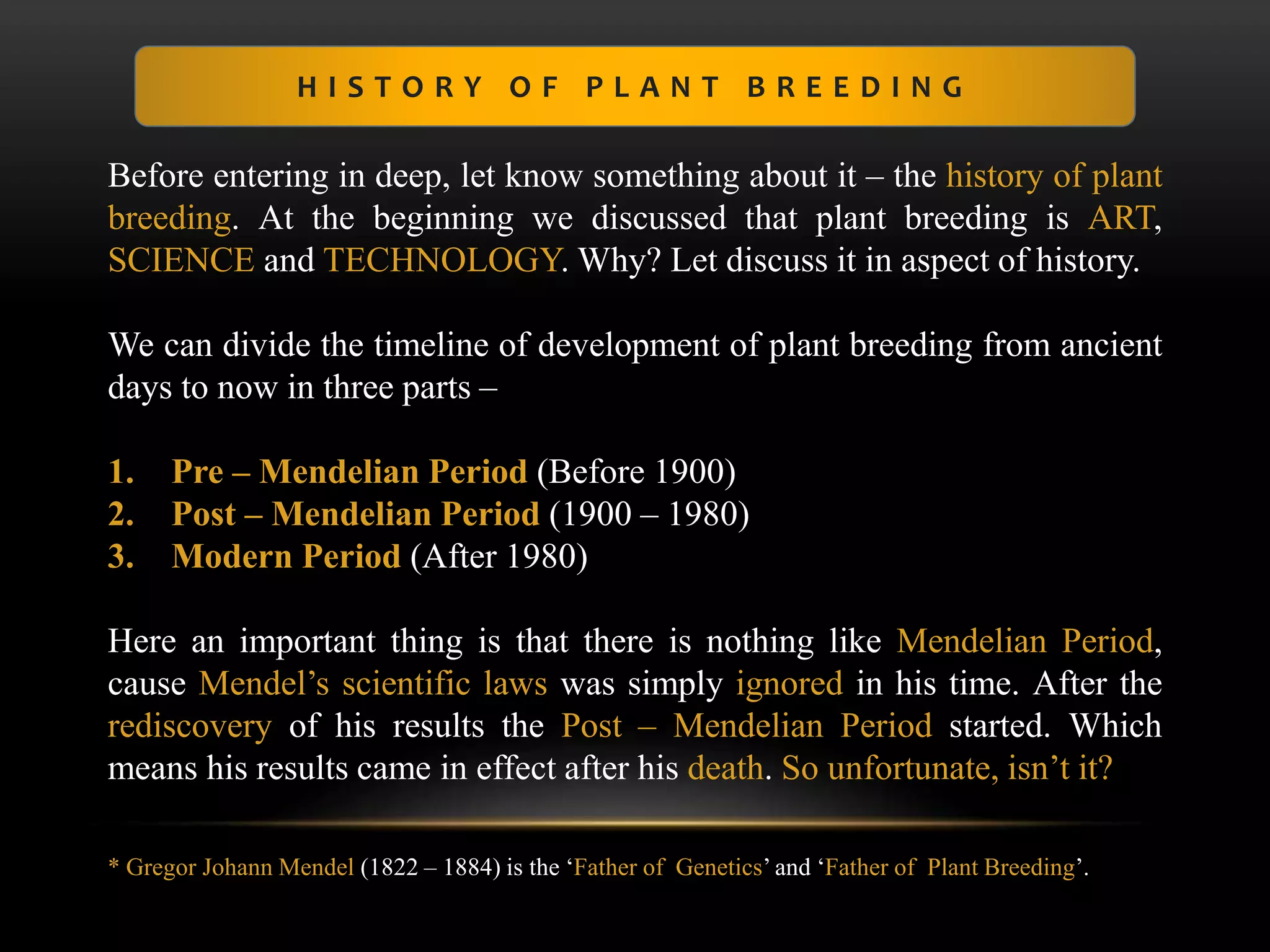 Plant breeding - History, Objectives & Activities | PPTX
