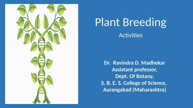 Activities In Plant Breeding Methods Pptx