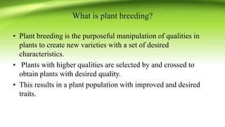 Plant breeding techniques | PPTX