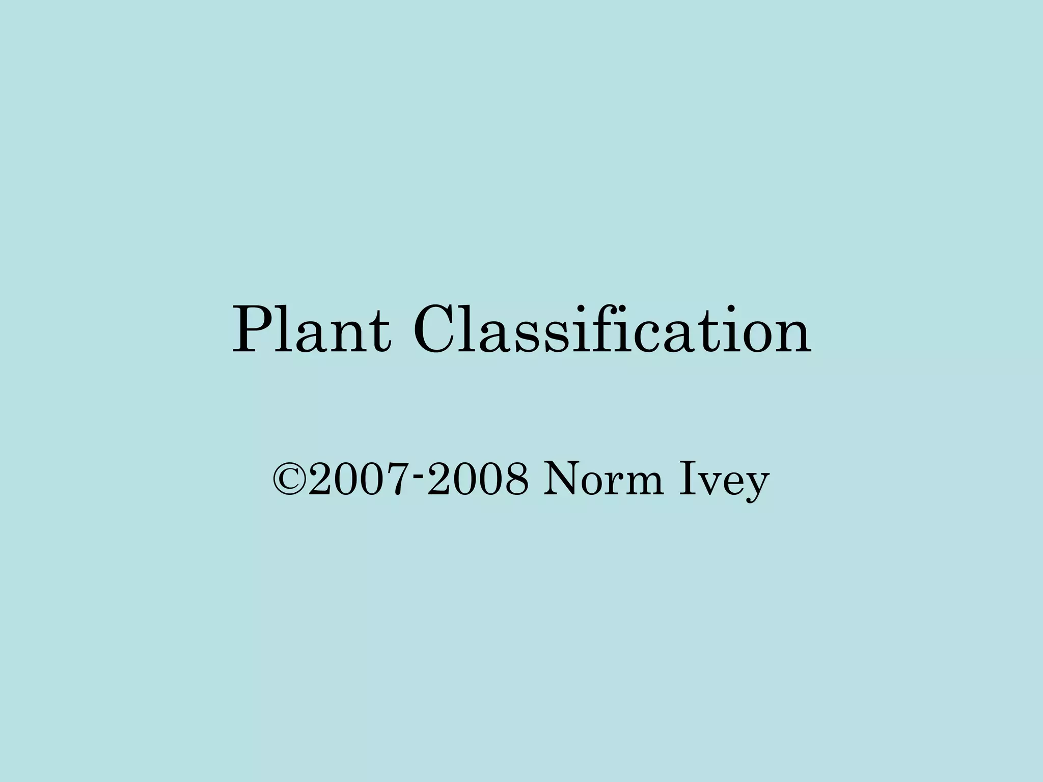 Plantclassificationnotes | PPT